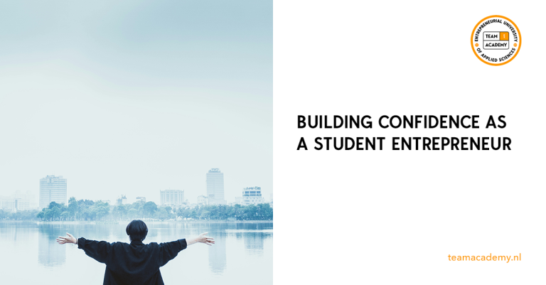 Building confidence as a student entrepreneur - Team Academy